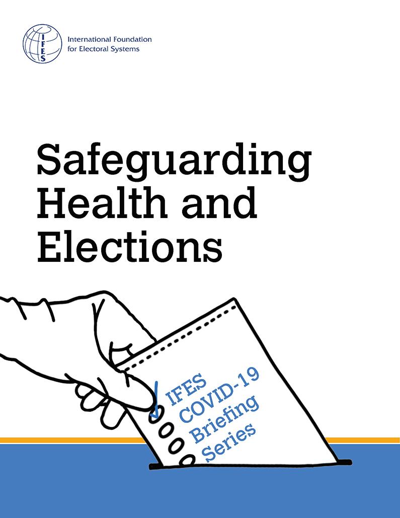 Cover of "IFES COVID-19 Briefing Series: Safeguarding Health and ...