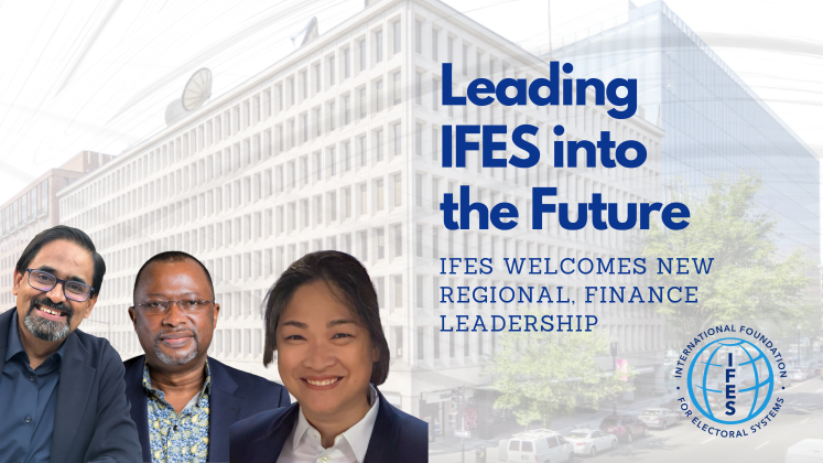 IFES Welcomes New Regional, Finance Leadership | IFES - The ...